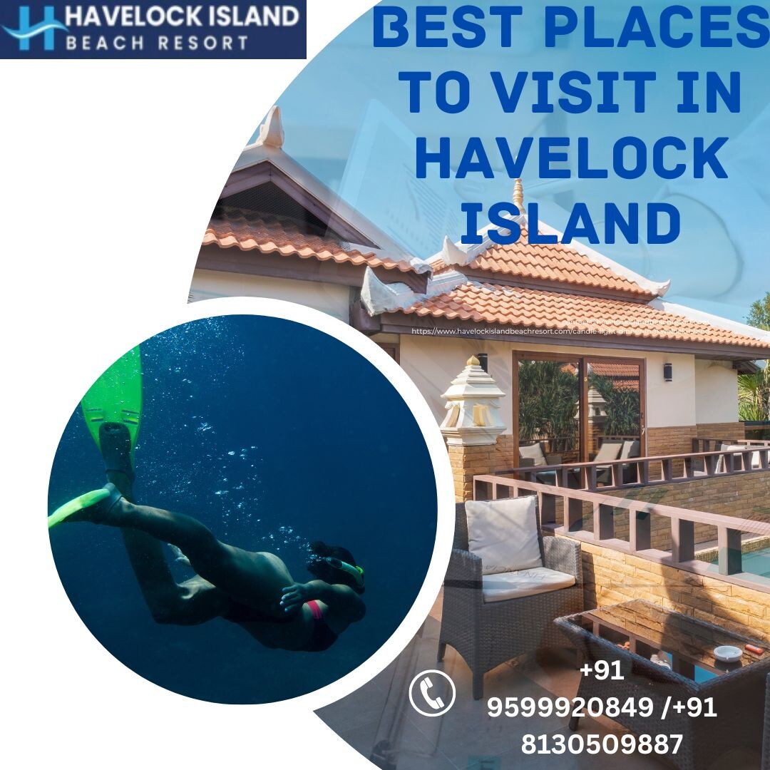 Best Places to Visit in Havelock Island by Havelock Island Beach Resort ...