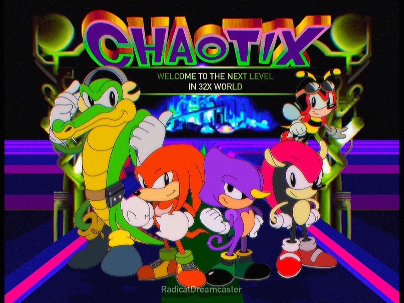 Radical Dreamcaster - CHAOTIX