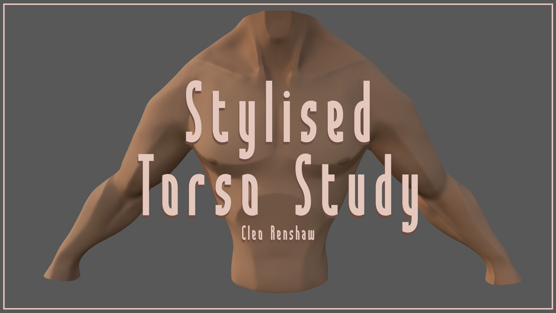 ArtStation - Stylised Male Torso Study