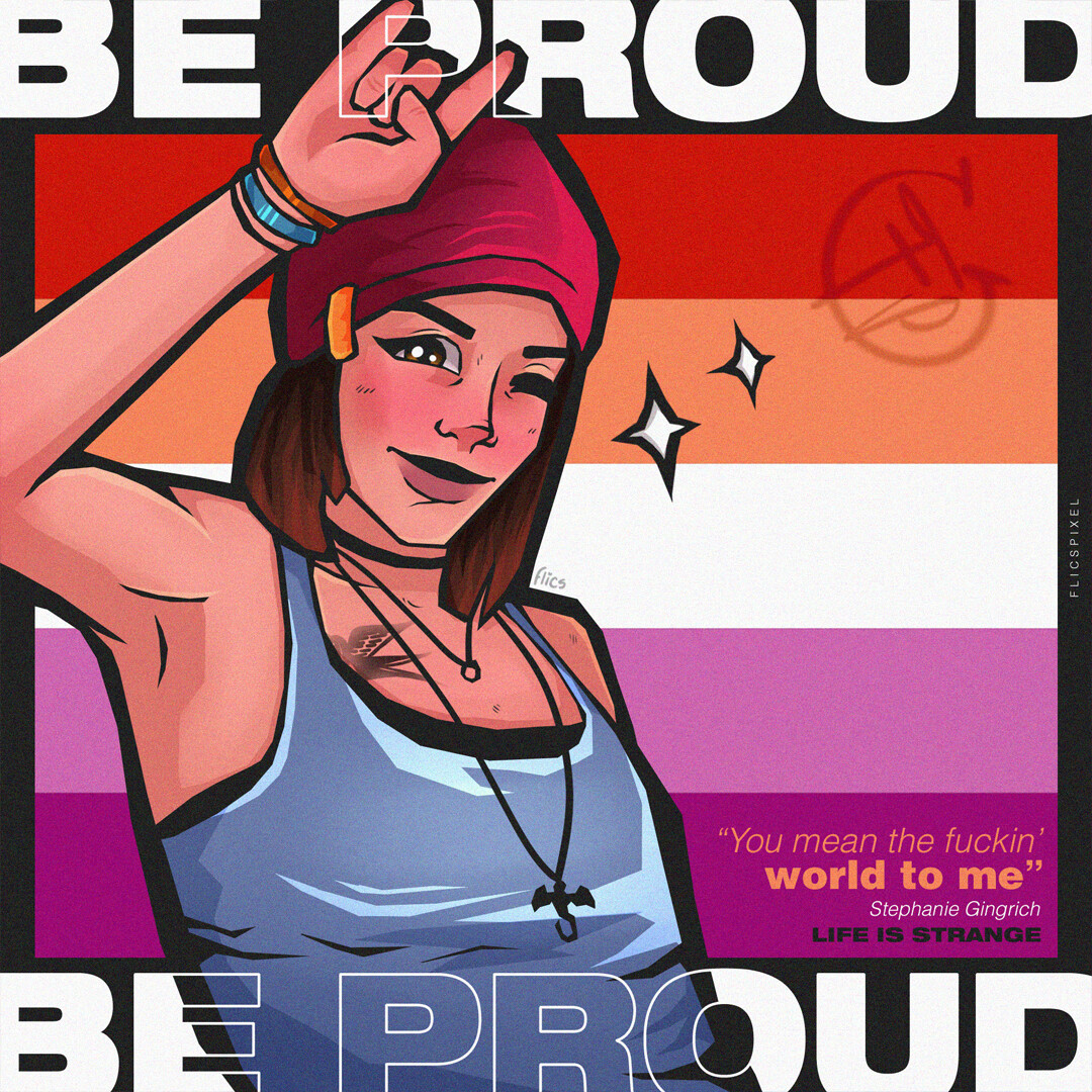ArtStation - Be Proud | Steph Gingrich (LiS)