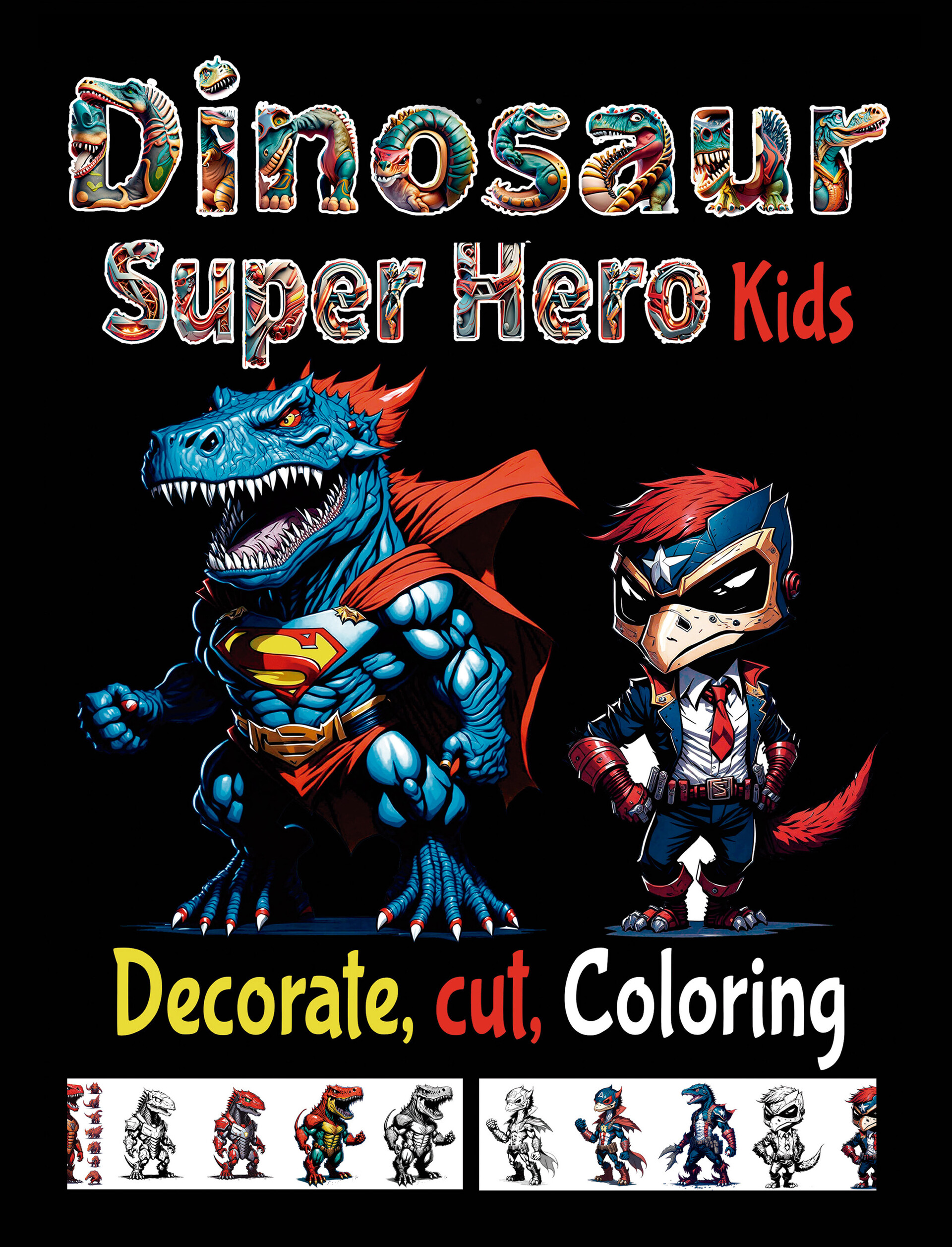ArtStation - Coloring Book Dino Superhero - ebook 122 pages