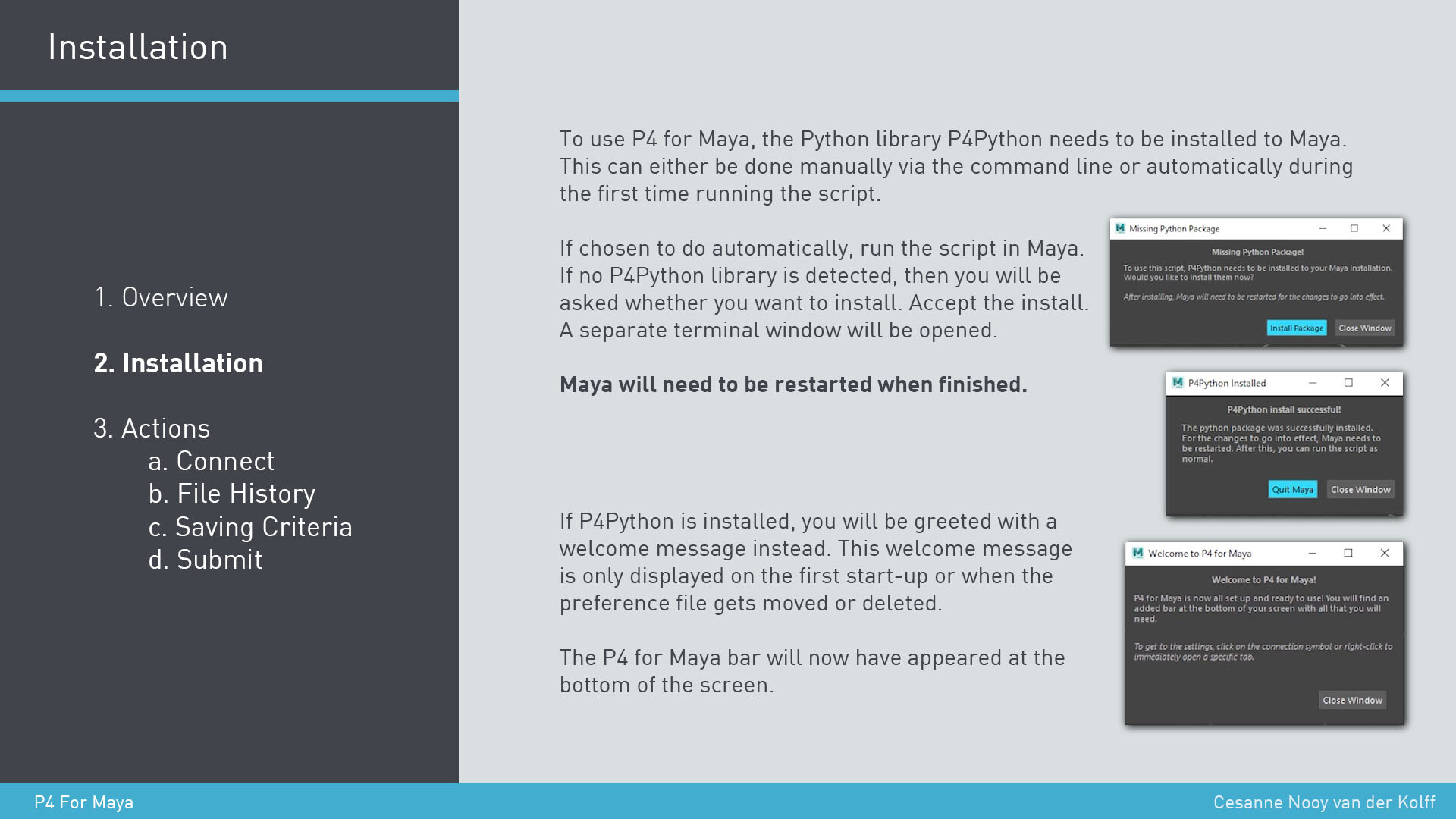 Cesanne Nooy van der Kolff - P4 for Maya [SCRIPT]