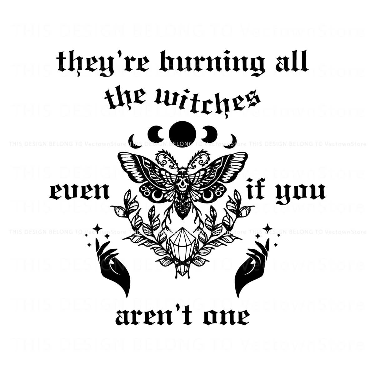 ArtStation - They Are Burning All The Witches Even If You Arent One SVG