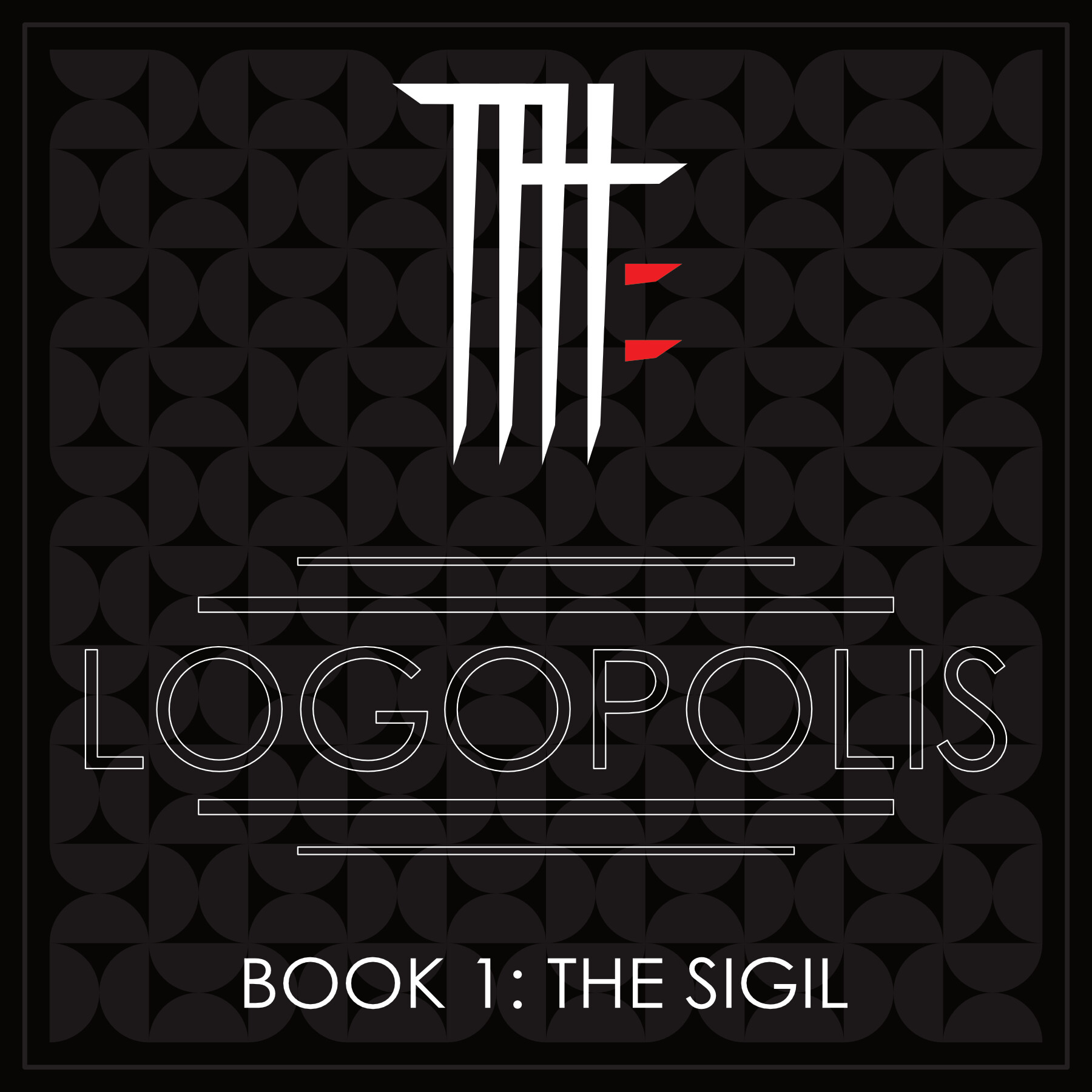 ArtStation - Logopolis Book I: The Sigil