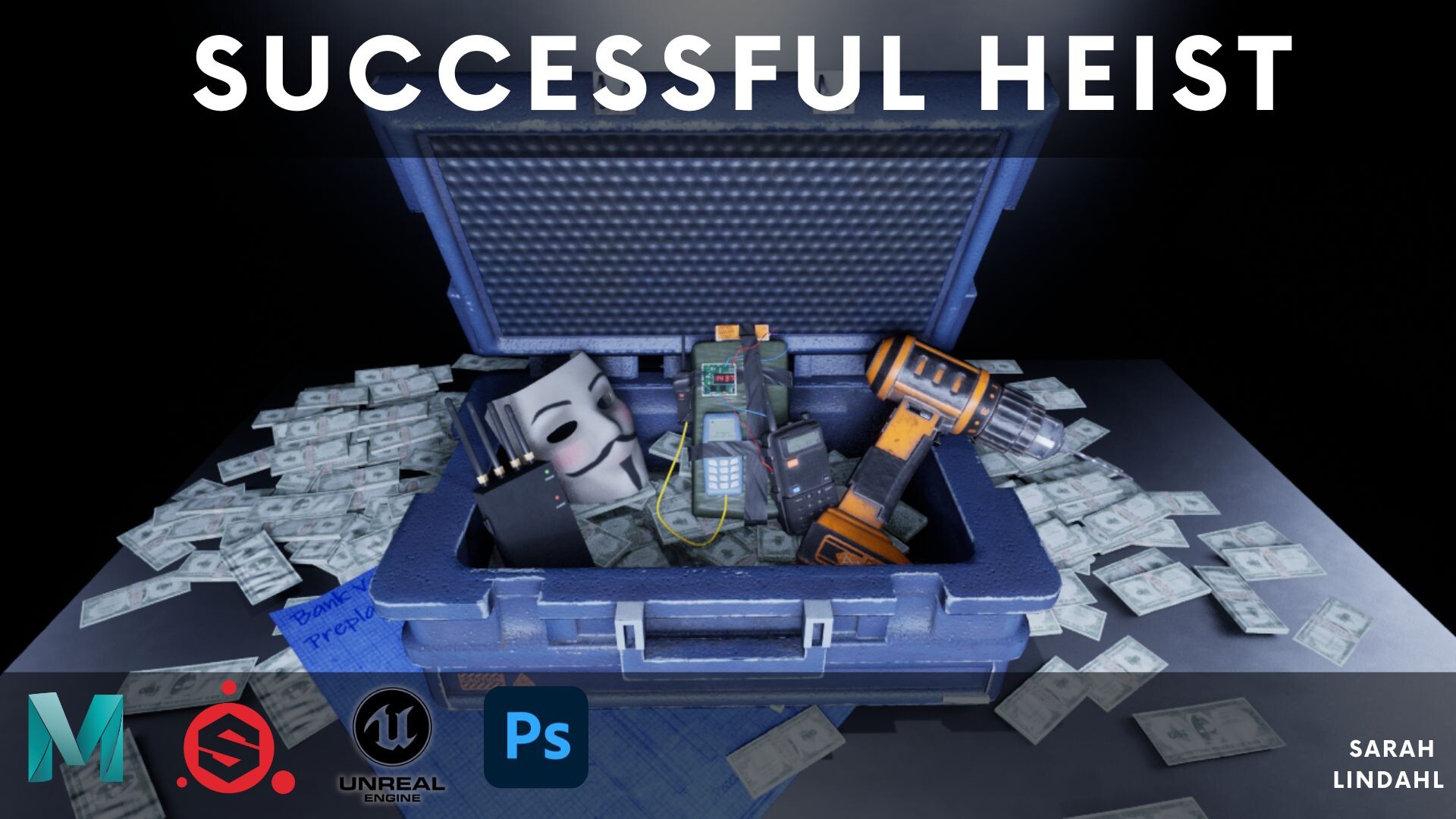 Sarah Lindahl - Successful Heist