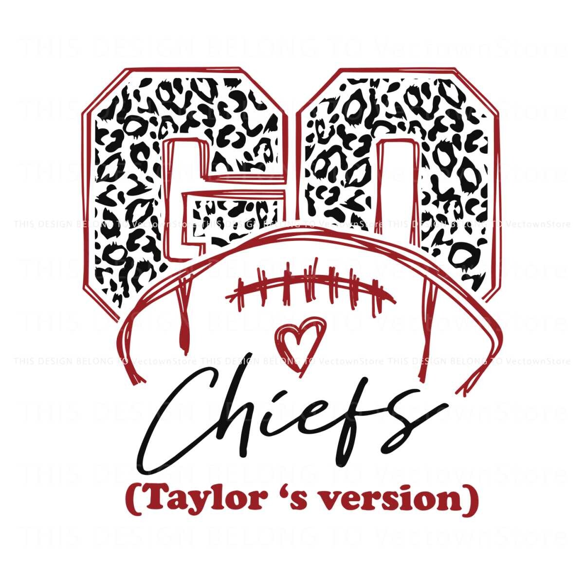 ArtStation - Go Chiefs Taylors Version Kansas Taylor SVG File For Cricut