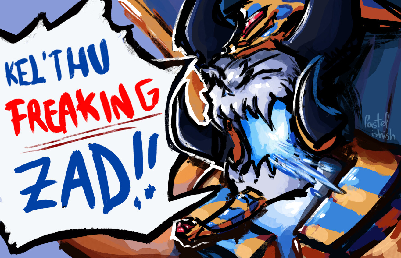 ArtStation - Kel'thu-FREAKING-zad!!!