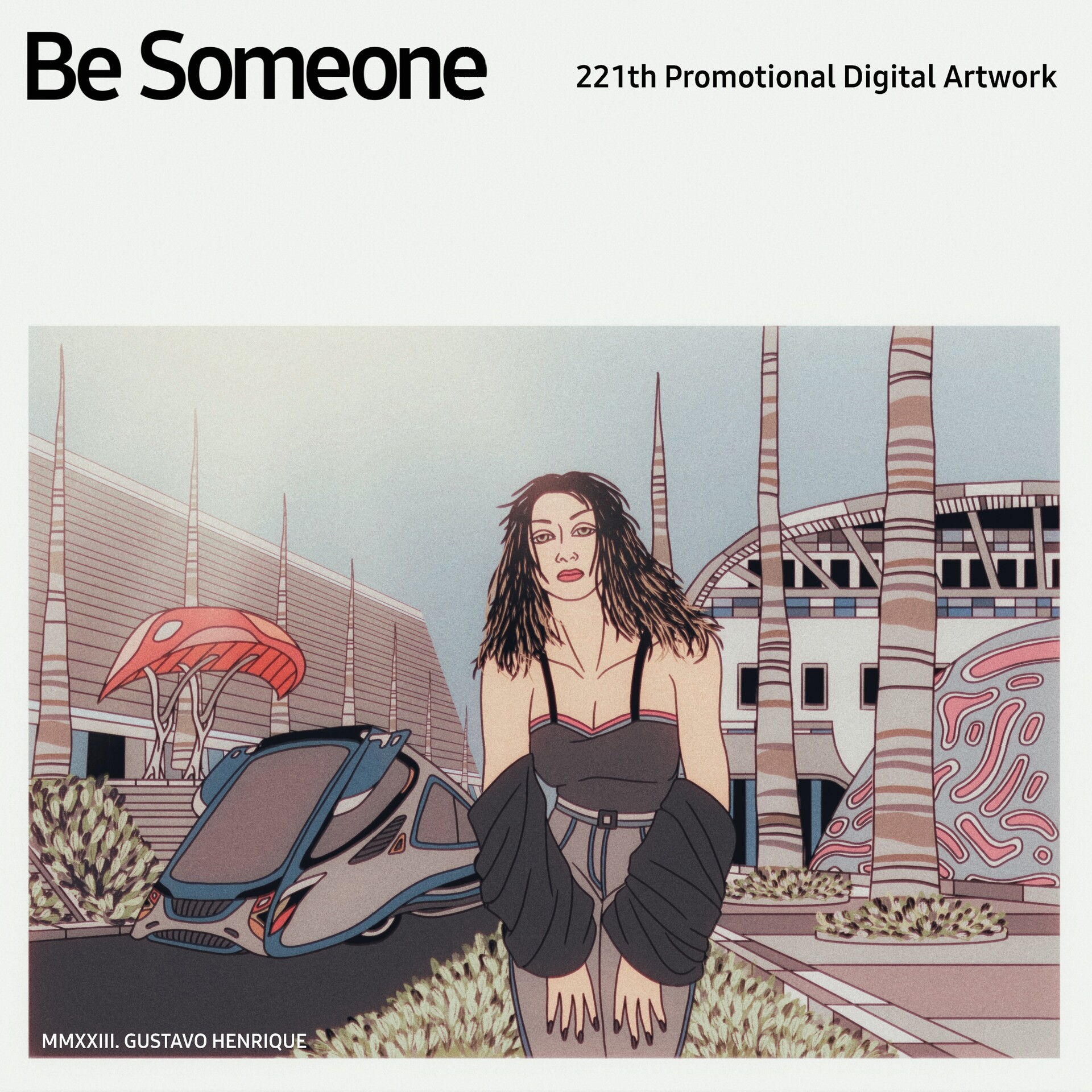 ArtStation - Be Someone: 221th Promotional Digital Artwork