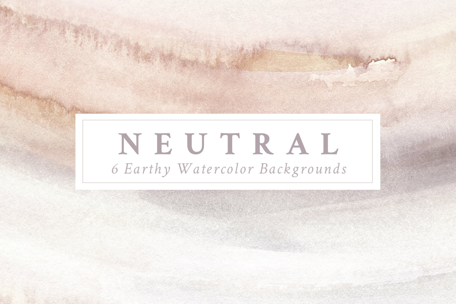 ArtStation - 6 Neutral Watercolor Backgrounds
