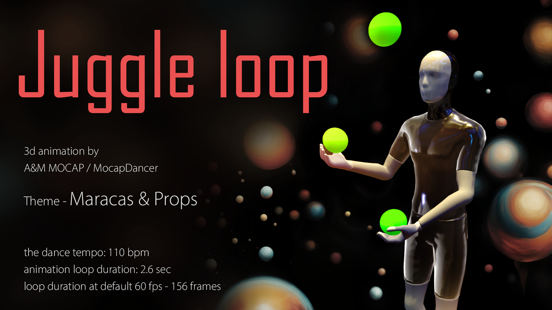 MocapDancer - A&M: Juggle Loop - animation with props (110 bpm)