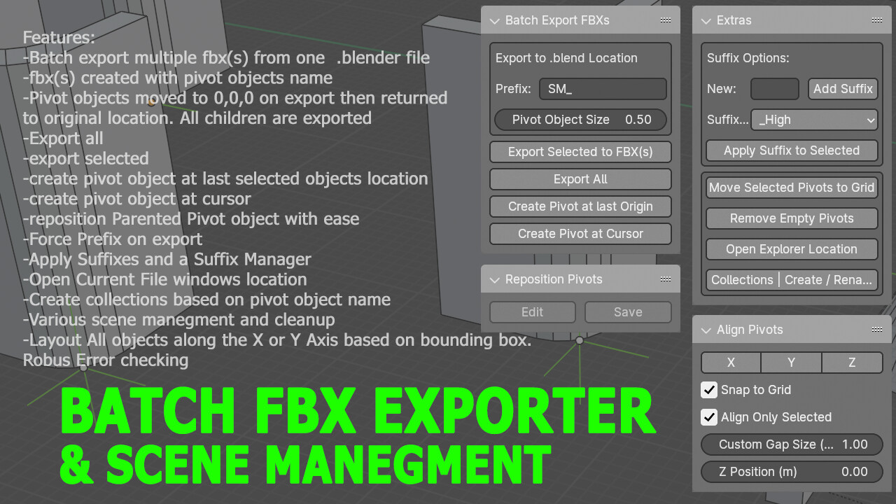 Luke Adwick - Blender 4 FBX(s) Batch Exporter and Scene Management system using Pivot objects ...