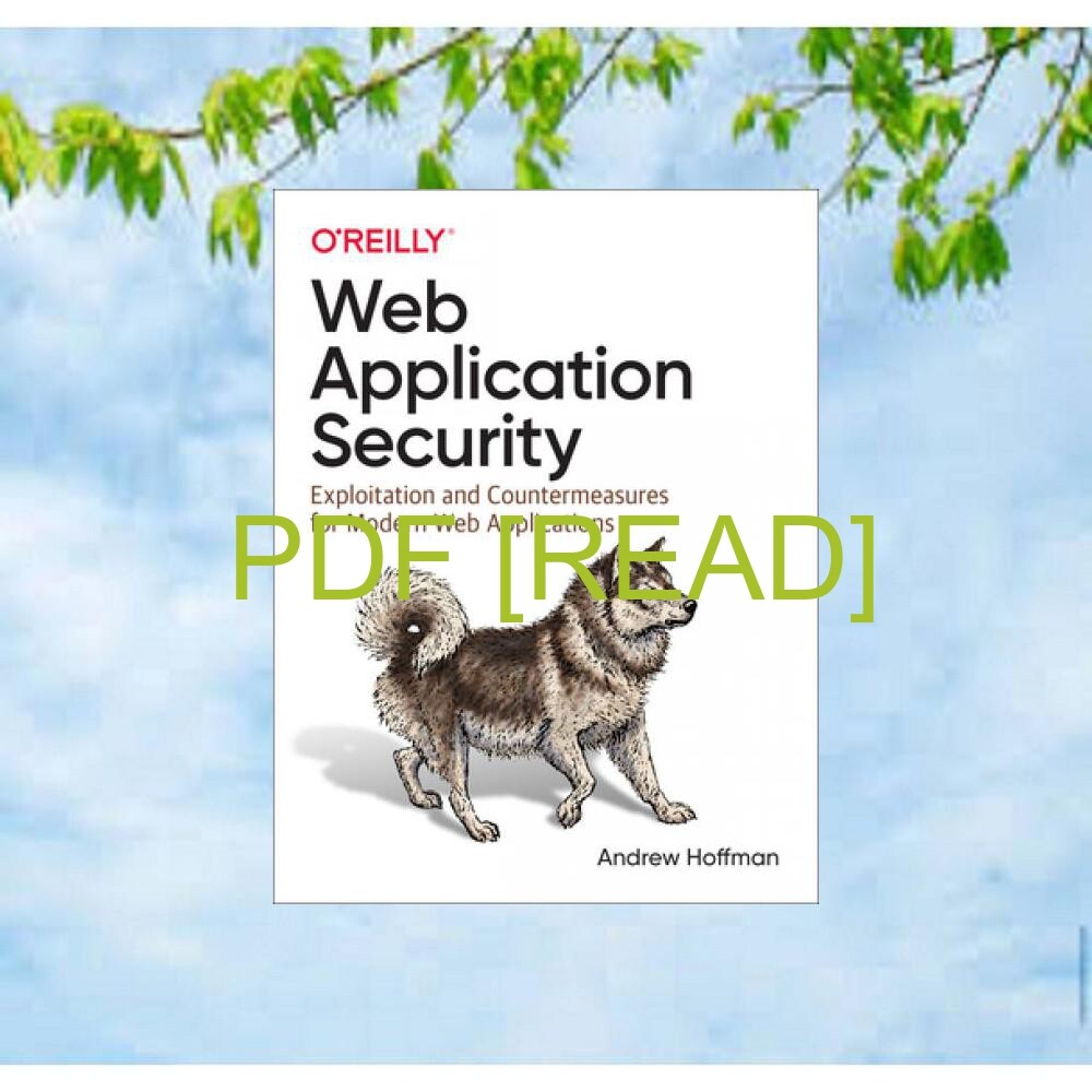 ArtStation - Read [pdf] Web Application Security Exploitation and Countermeasures for Modern Web ...