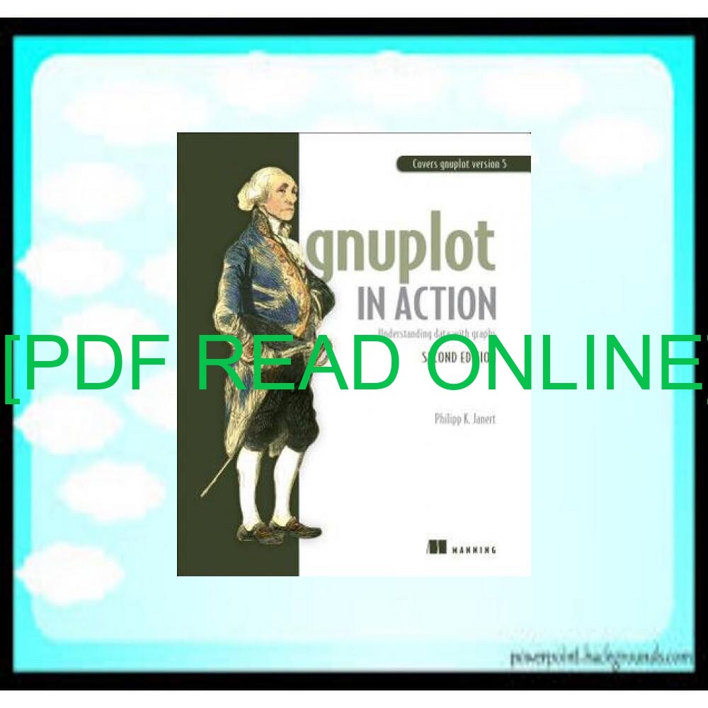 ArtStation - [Ebook] Reading Gnuplot in Action Understanding Data with Graphs READ NOW By ...