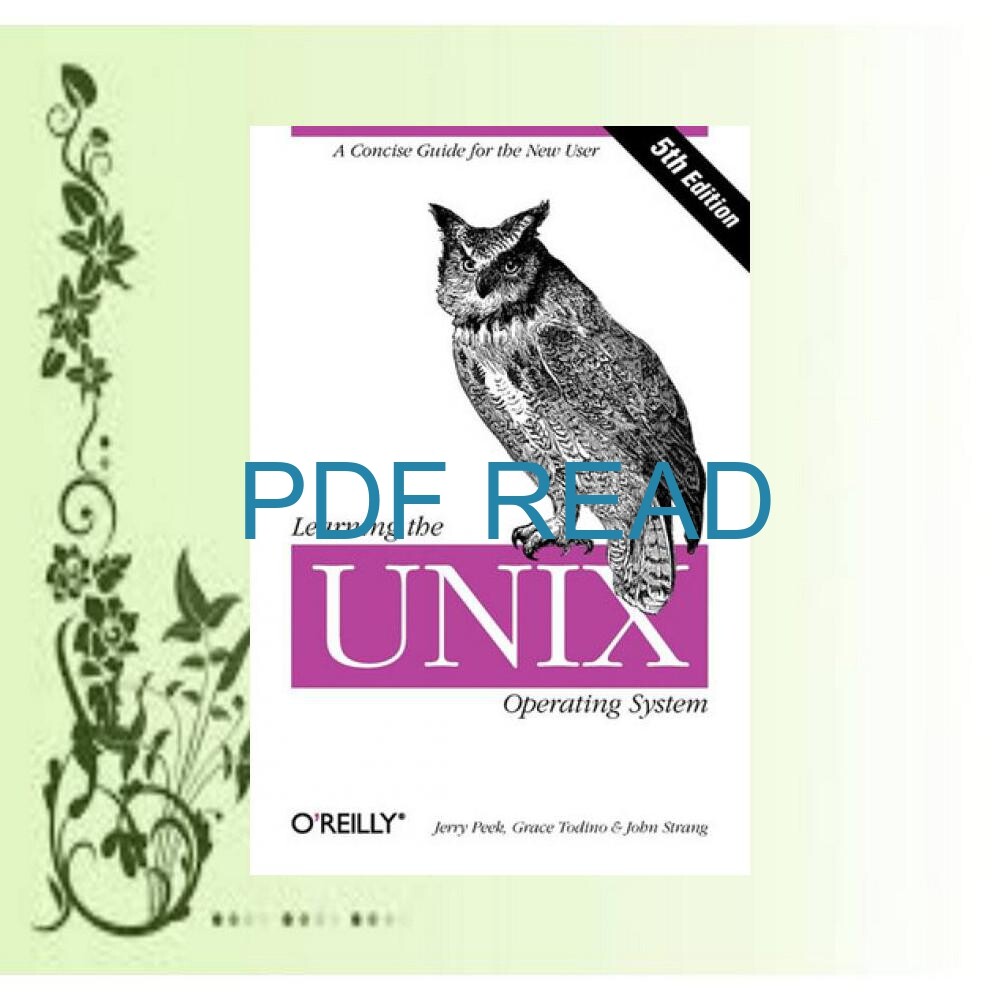 ArtStation - Read Now epub Learning the UNIX Operating System EBOOK By Jerry Peek