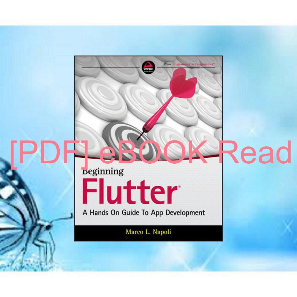 ArtStation - READ PDF Beginning Flutter A Hands On Guide to App ...