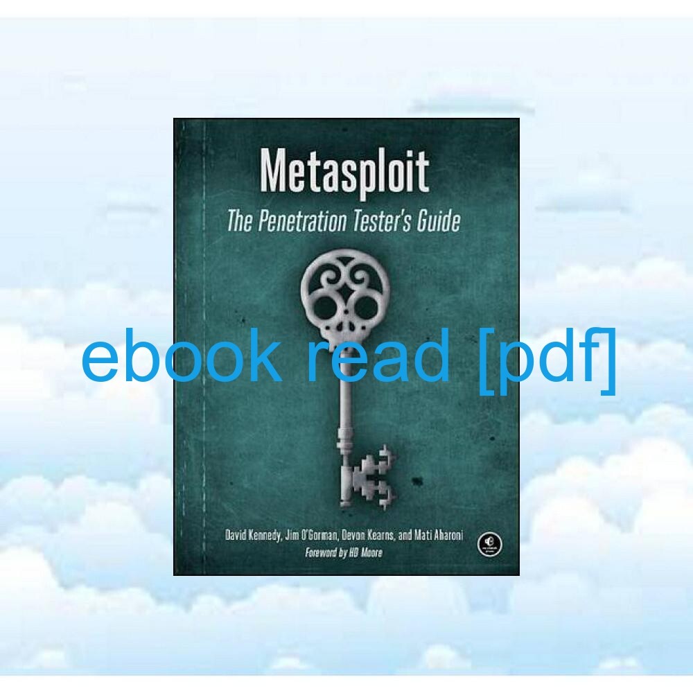 ArtStation - READ [PDF EBOOK EPUB KINDLE] Metasploit The Penetration ...