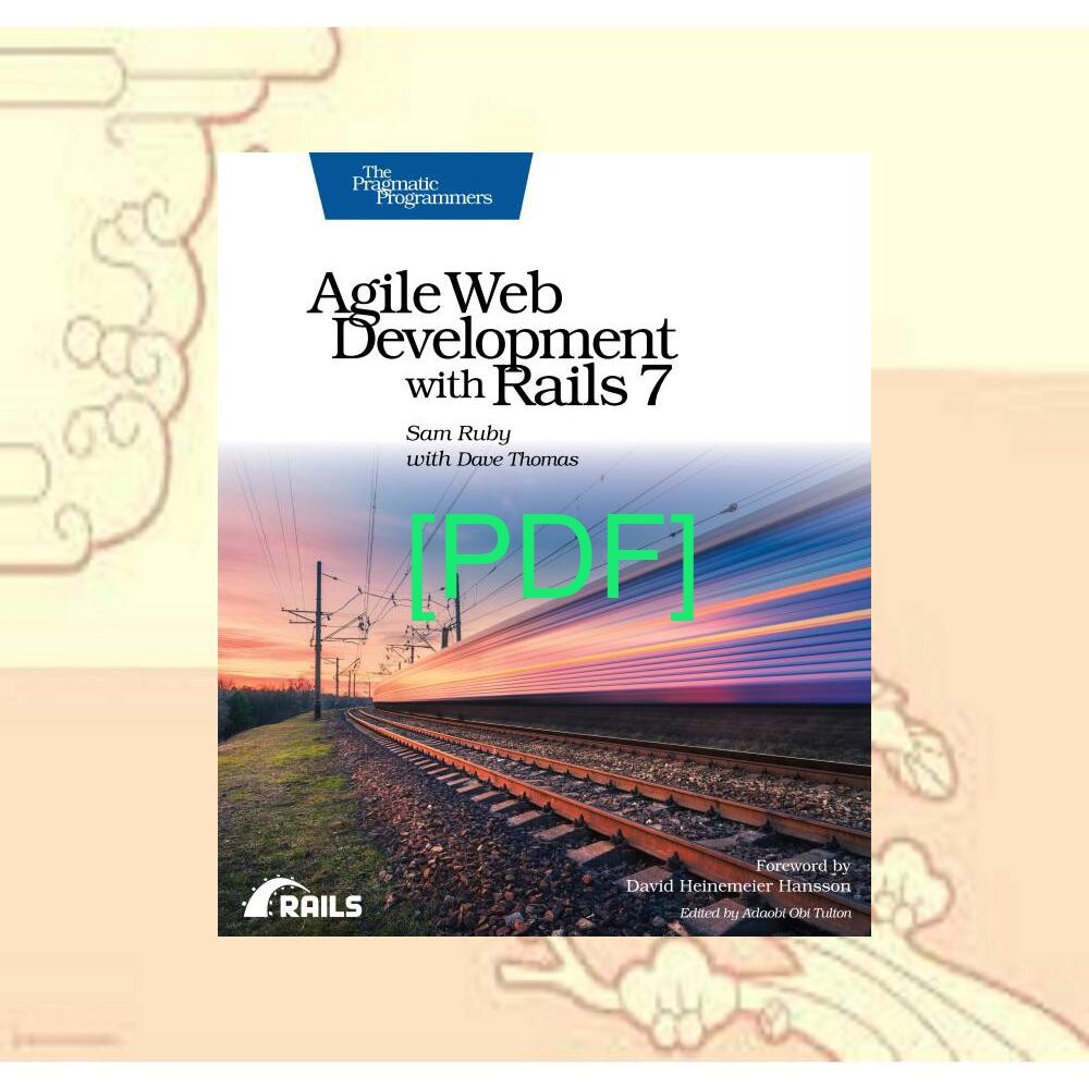 ArtStation - Download EBOoK Agile Web Development with Rails 7 Full Online By Sam Ruby