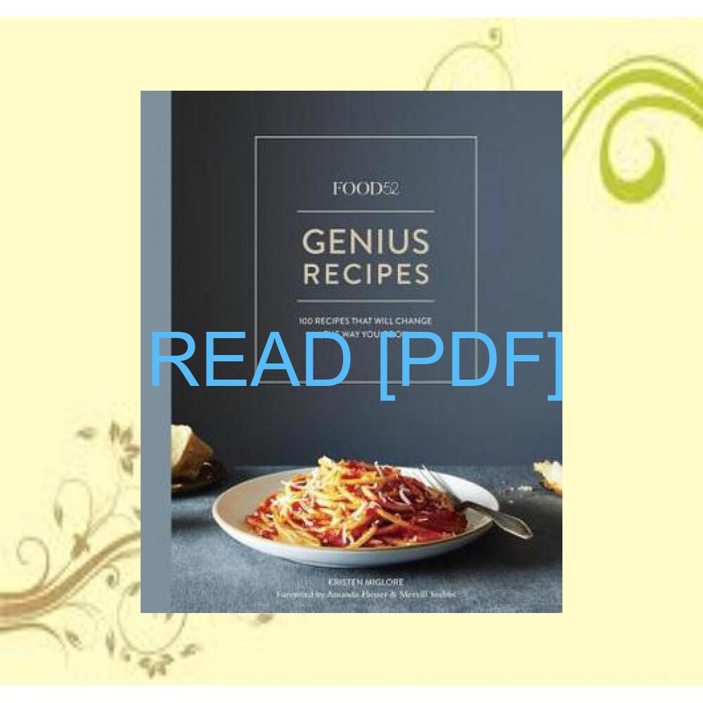 ArtStation - PDF [READ] EBOOK Food52 Genius Recipes 100 Recipes That ...