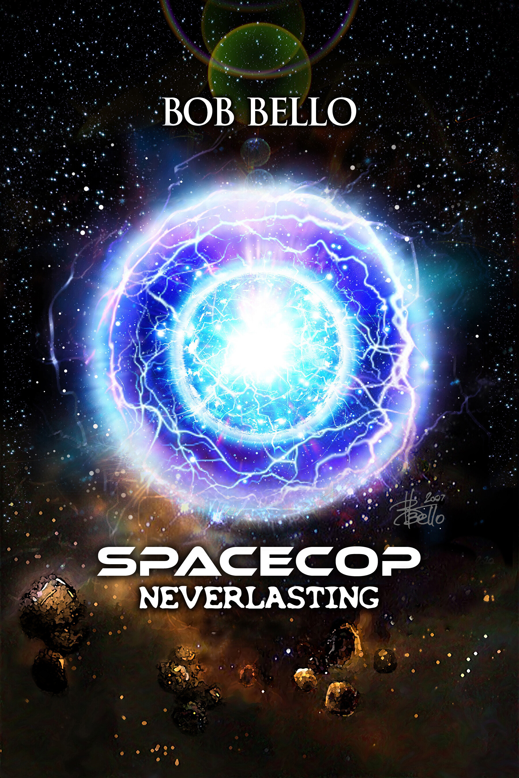 Bob Bello - Spacecop 1