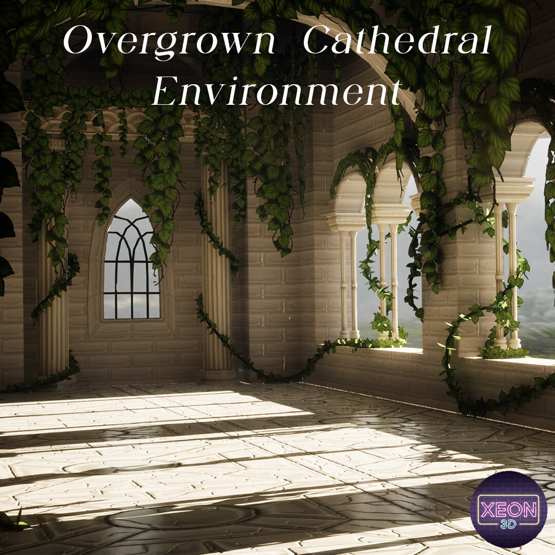 ArtStation - Overgrown Cathedral Enviroment