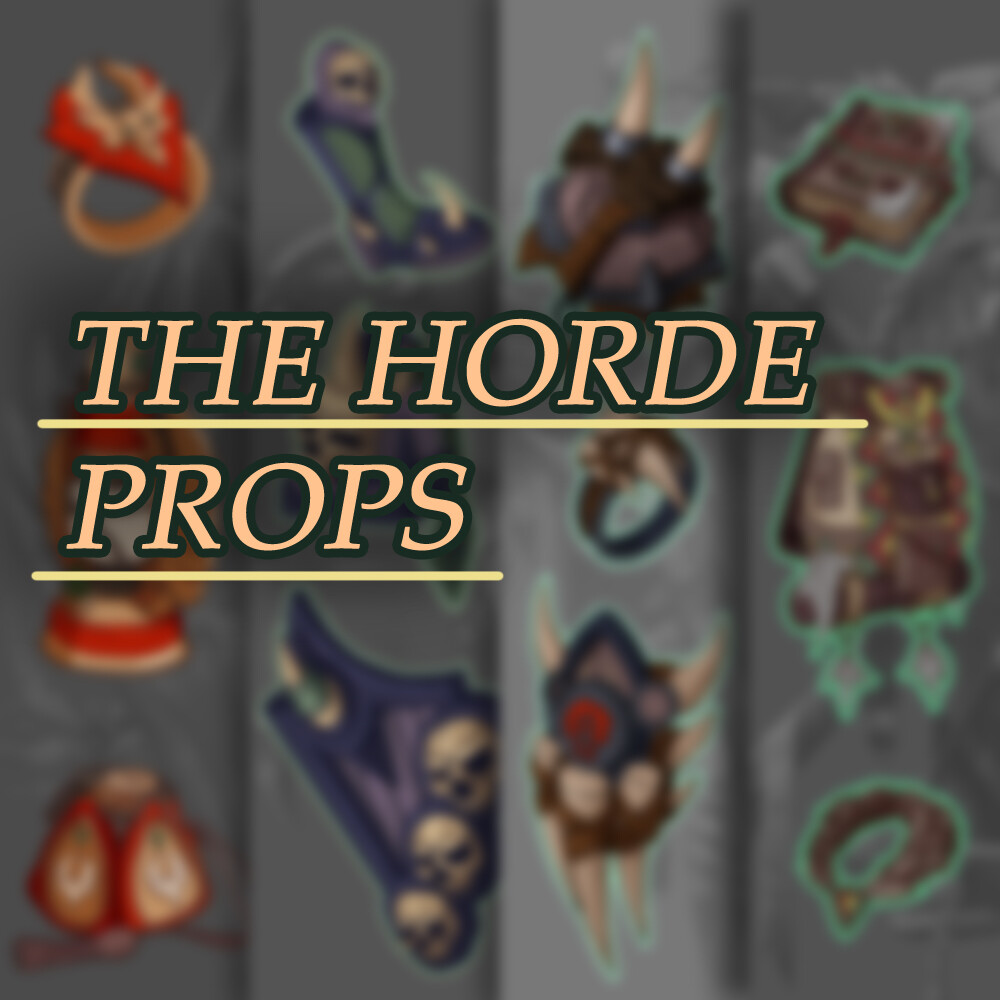 ArtStation - The Horde props