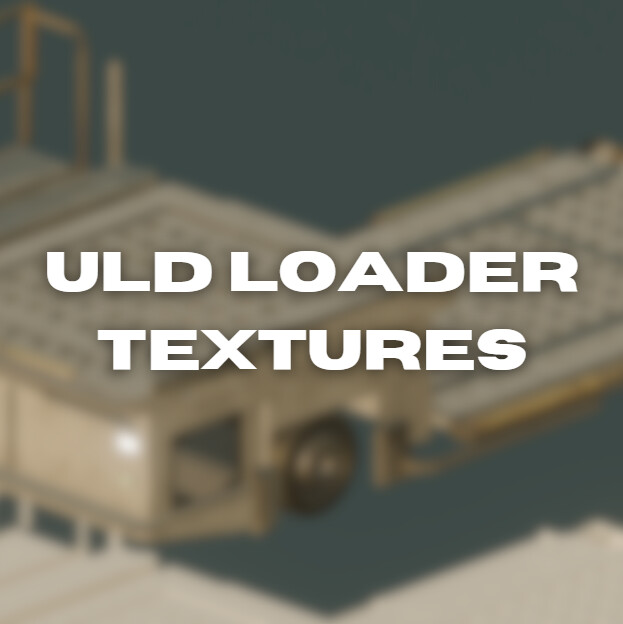 ArtStation - ULD Loader Textures