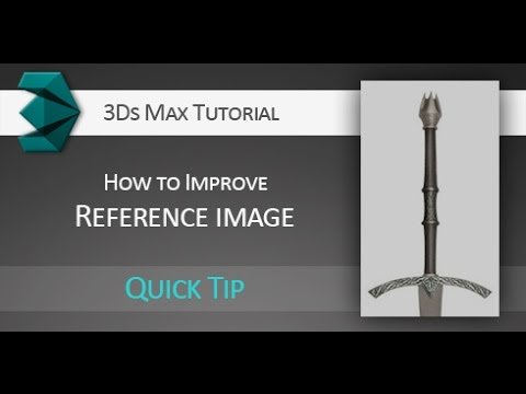 ArtStation - 3Ds Max Quick tip: How to improve reference image