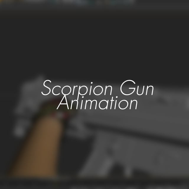 ArtStation - Scorpion Gun animation set