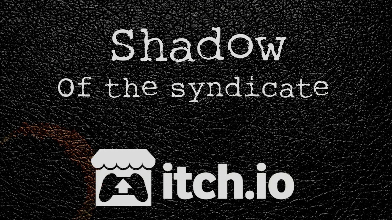 ArtStation - Shadow of The Syndicate Game Trailer