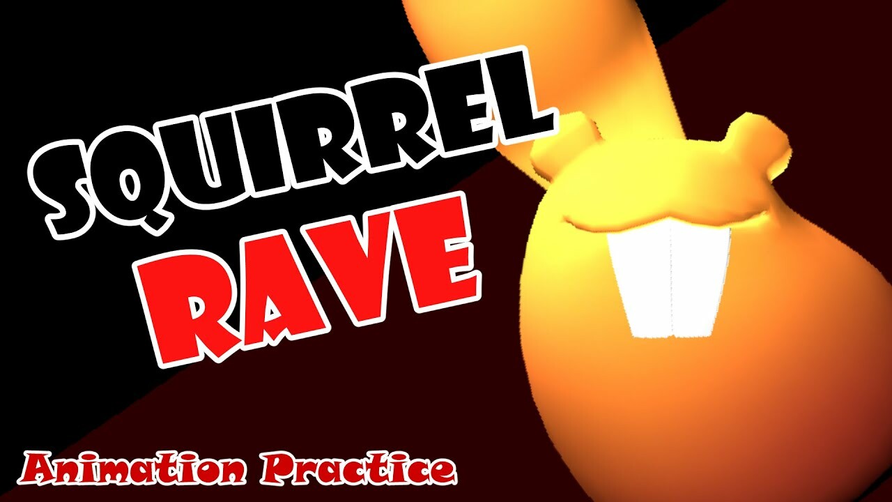 ArtStation - Squirrel Rave - Animation Practice