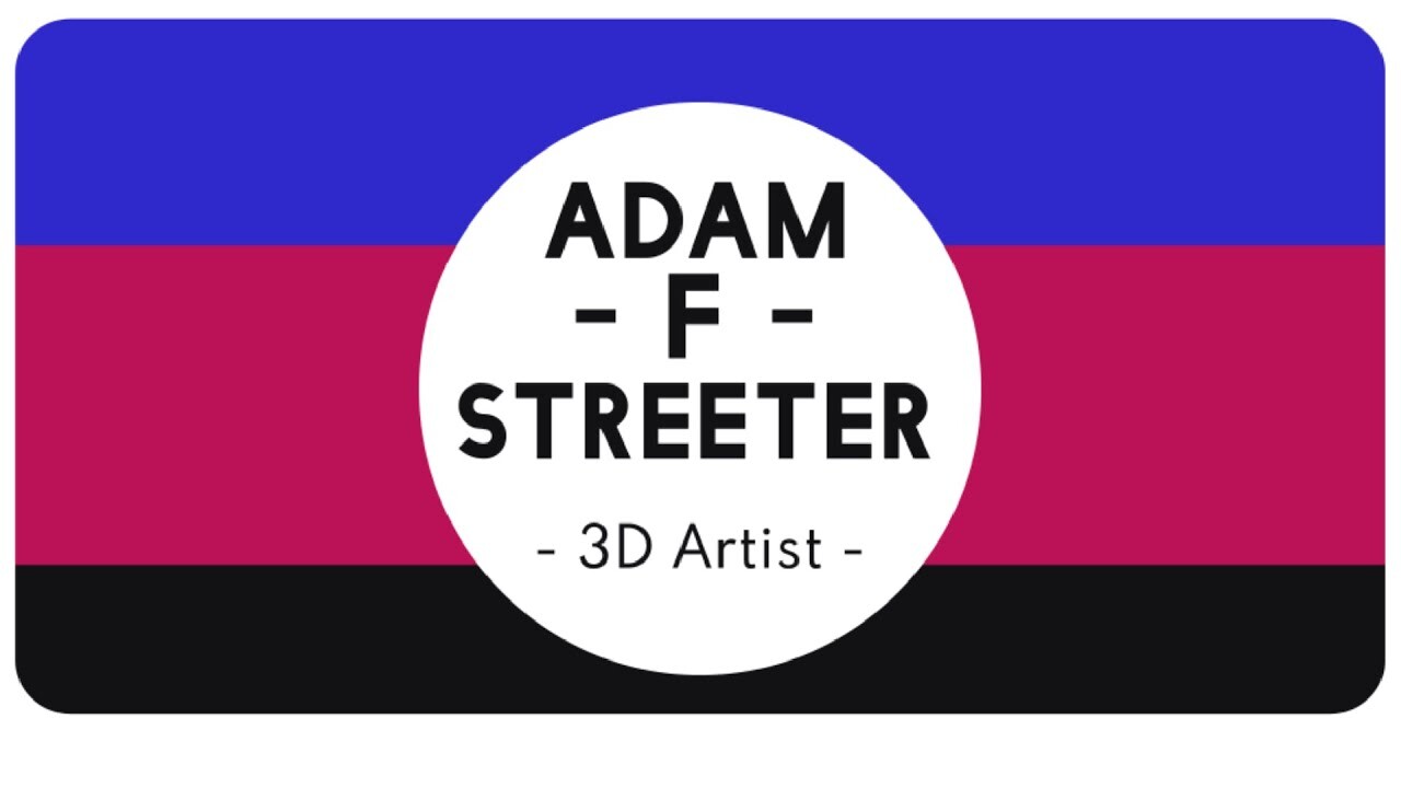 Adam F. Streeter - Cool 3D Art Demo Reel Thing
