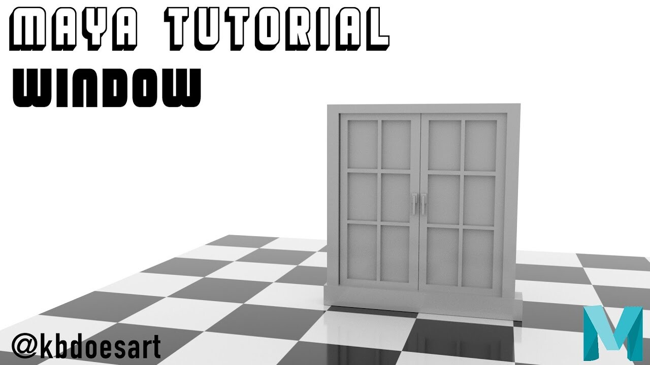ArtStation - Window Maya Tutorial