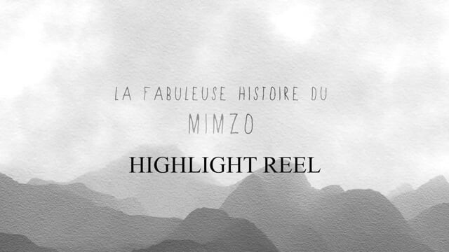 ArtStation - Highlight Reel: La Fabuleuse Histoire Du Mimzo