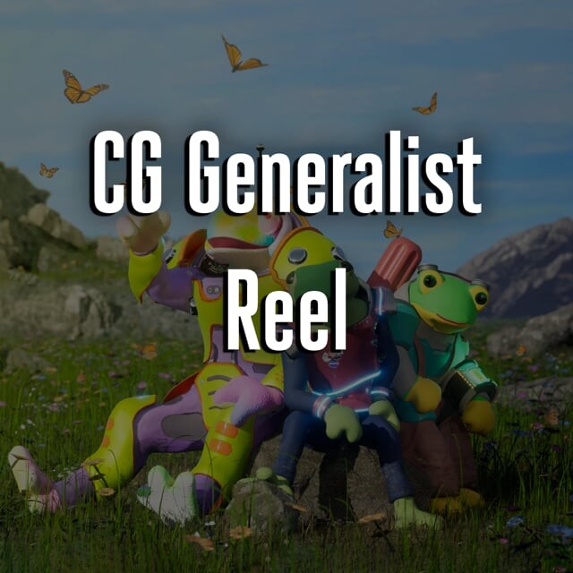 ArtStation - CG Generalist Reel