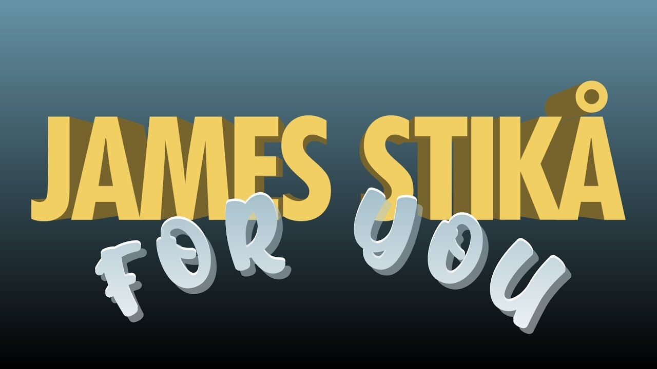 ArtStation - James Stikå - For You (Kinetic Typography Lyrics)