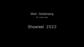 Mark Goldenberg - SHOWREEL 2022