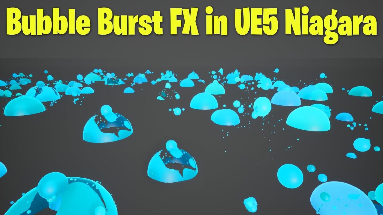 ArtStation - Bubble Burst FX in UE5 Niagara Tutorial | Download Files