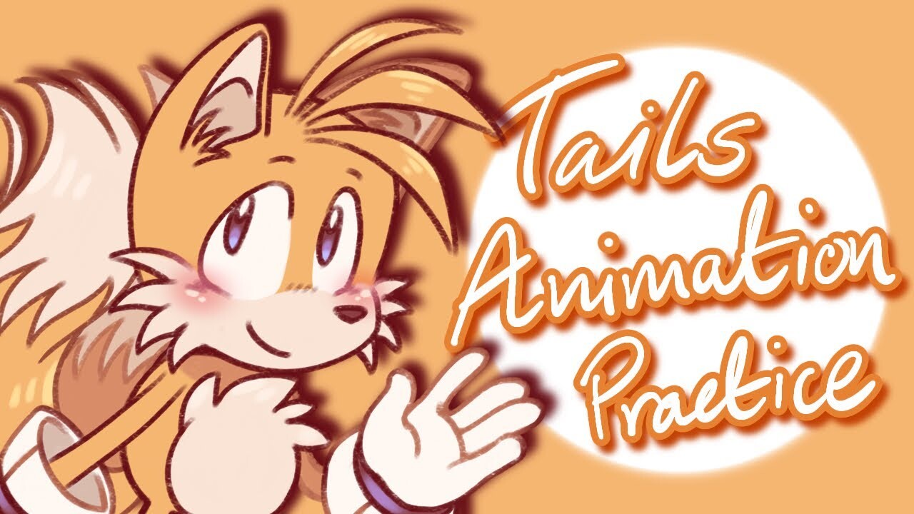 ArtStation - (Animation) Tails Animation Practice [2021]