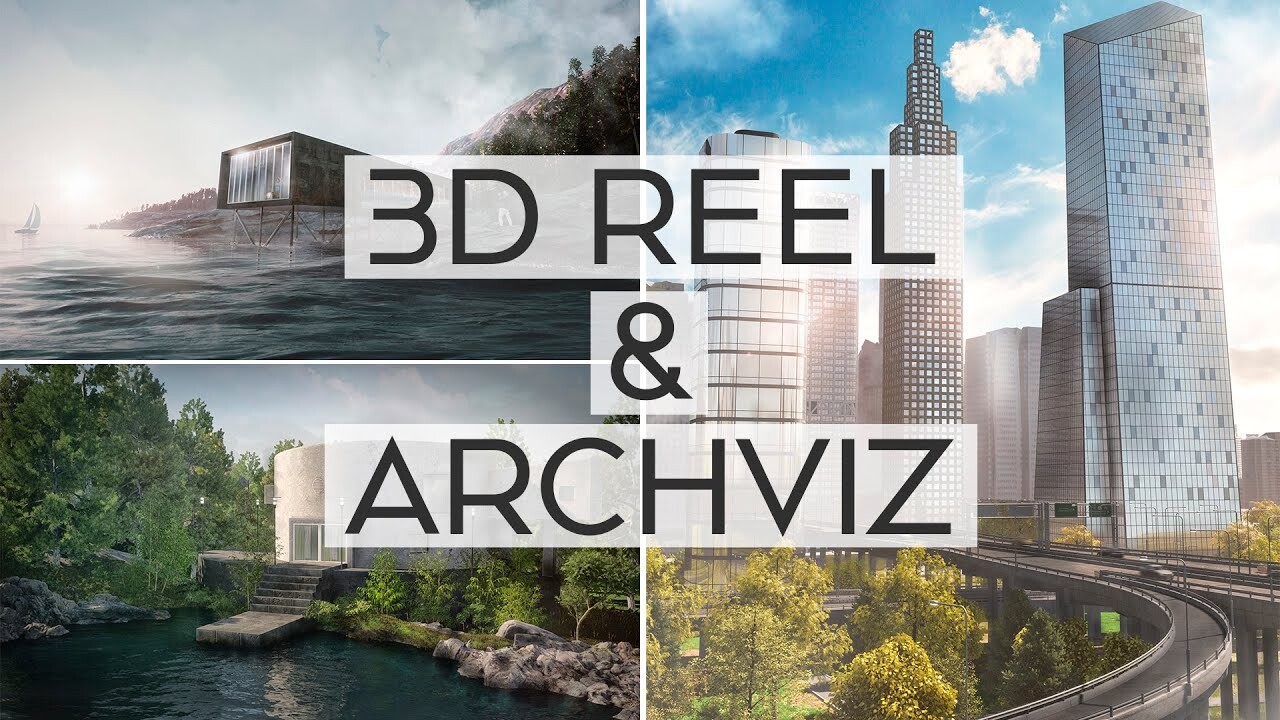 ArtStation - 3D Reel ArchViz