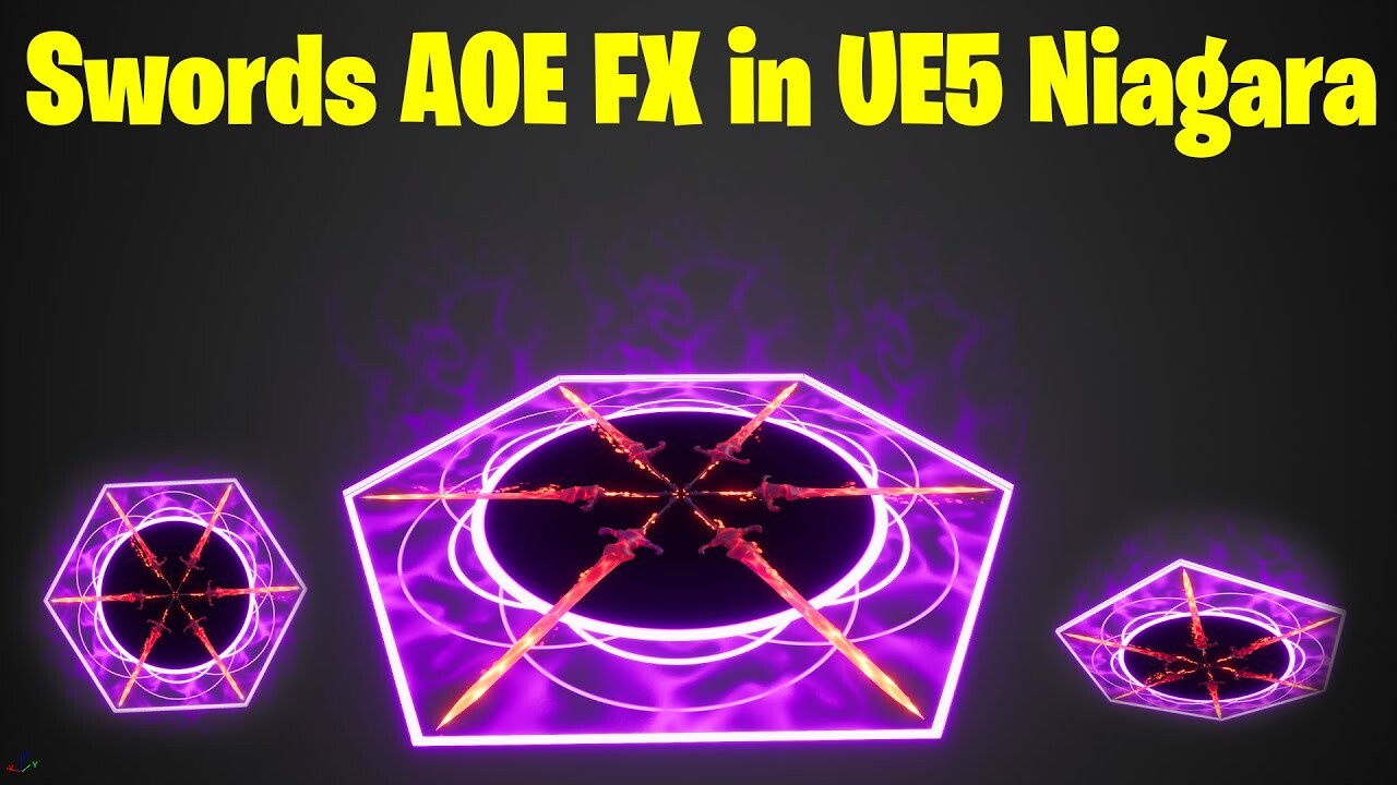ArtStation - Swords AOE FX in UE5 Niagara Tutorial | Download Files