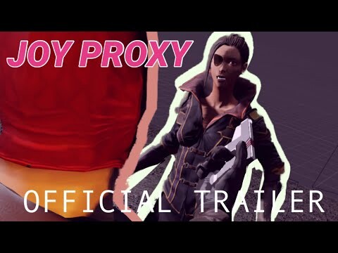 ArtStation - Joy Proxy Trailer