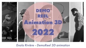 Enola Rivière - DemoReel Animation 3D 2022
