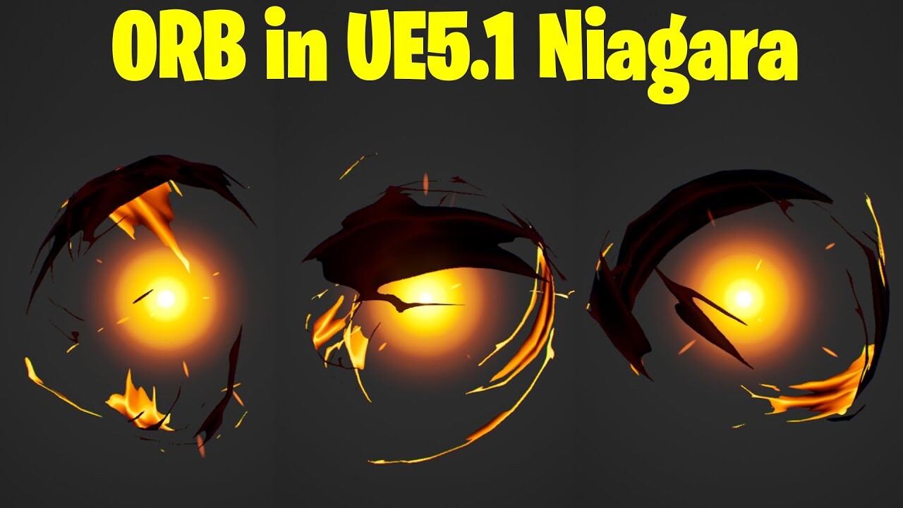ArtStation - ORB in Unreal Engine 5.1 Niagara Tutorial | Download Files