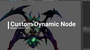 ArtStation - Dynamic Node with Maya Python API