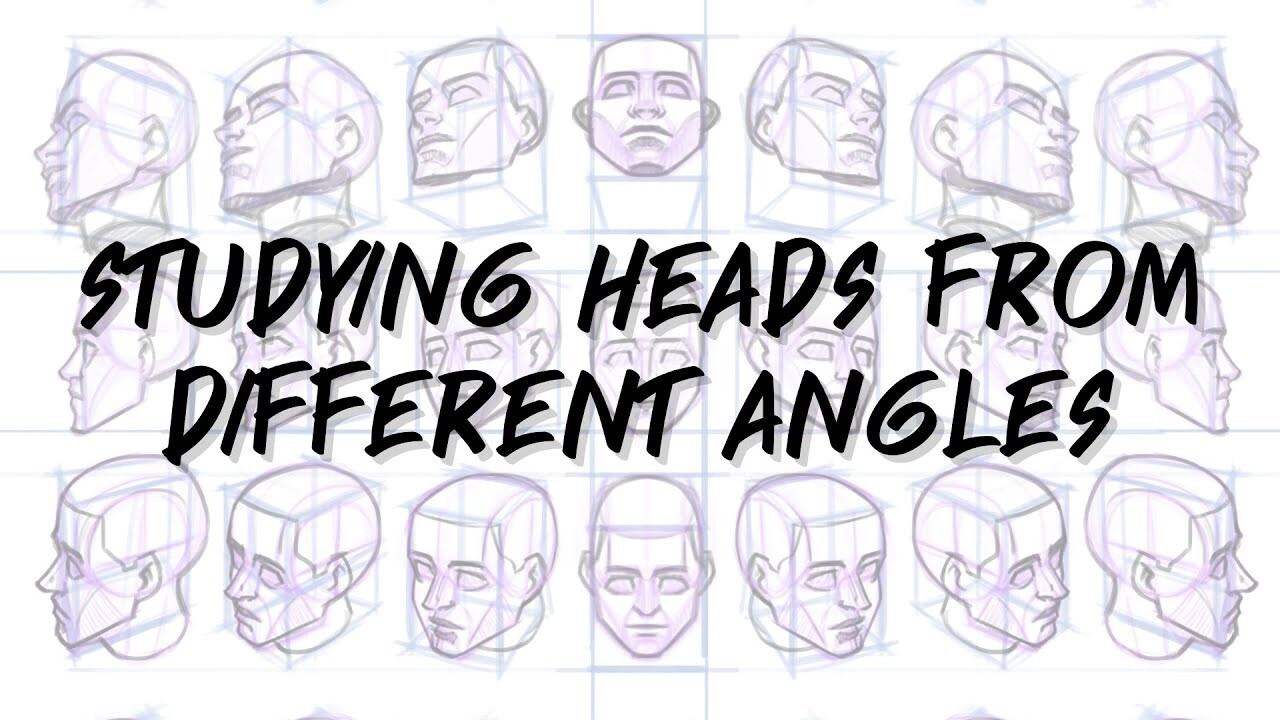 ArtStation - How I improve my ability to draw heads from different angles