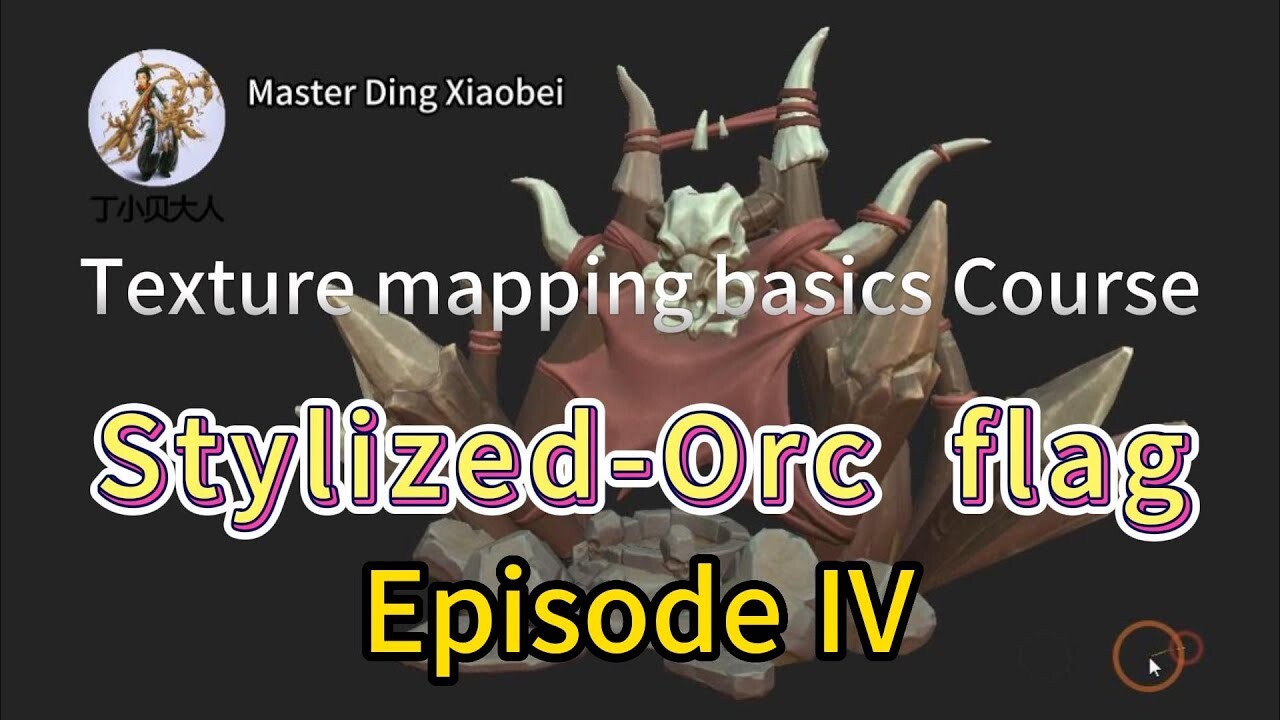 ArtStation - Texture mapping basics Course-Stylized-Orc flag Episode Ⅳ