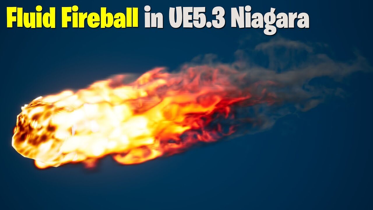 ArtStation - Fluid Fireball in UE5.3 Niagara Tutorial | Download Files