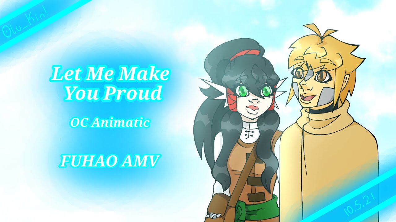 ArtStation - Animatic Let Me Make You Proud (My OC)