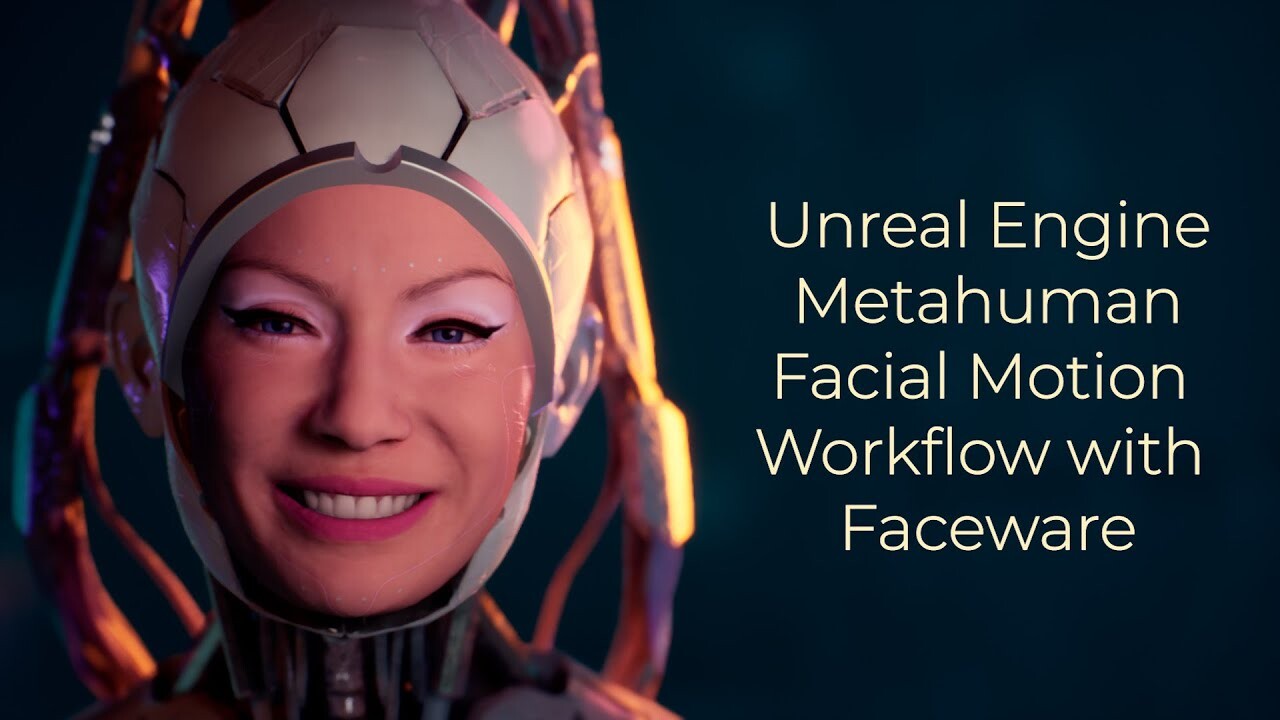 ArtStation - Facial Motion Workflow in Unreal Engine using Faceware ...