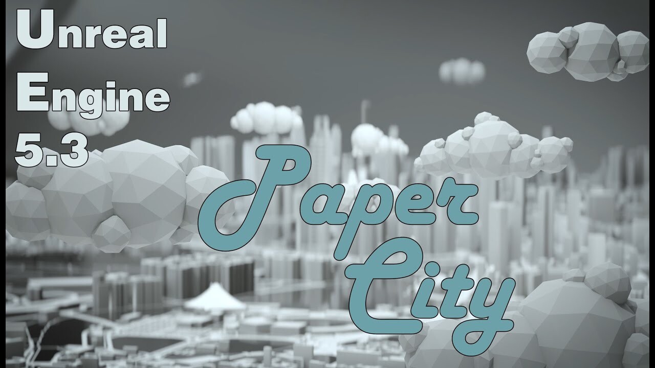 ArtStation - Paper City - Unreal Engine 4k Animation